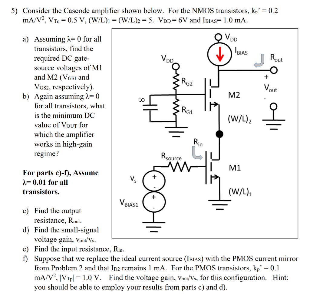 Solved 5) Consider the Cascode amplifier shown below. For | Chegg.com