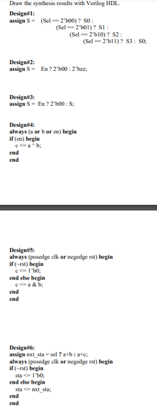 Solved Draw The Synthesis Results With Verilog Hdl