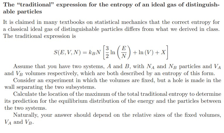 Solved The “traditional” expression for the entropy of an | Chegg.com