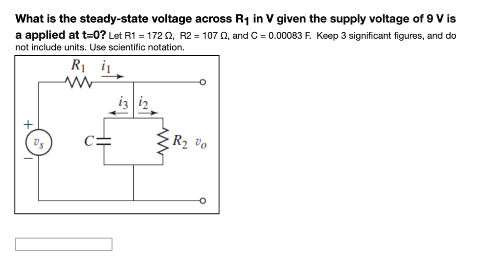 Solved What is the steady-state voltage across R1 in V given | Chegg.com