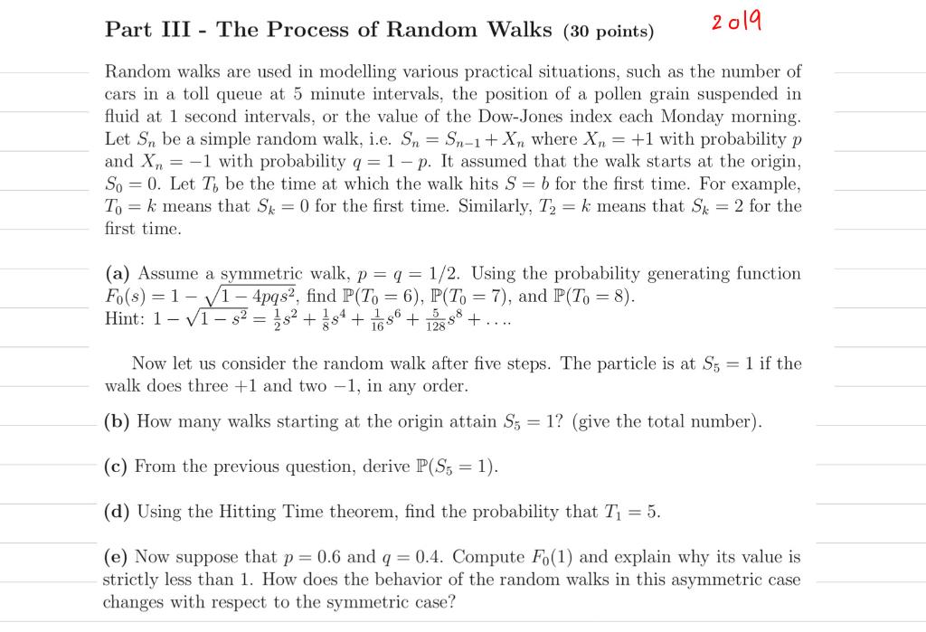 Part III - The Process of Random Walks (30 points) | Chegg.com