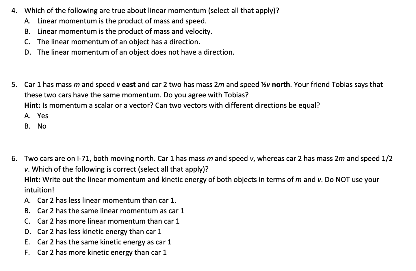 Solved 4. Which of the following are true about linear | Chegg.com