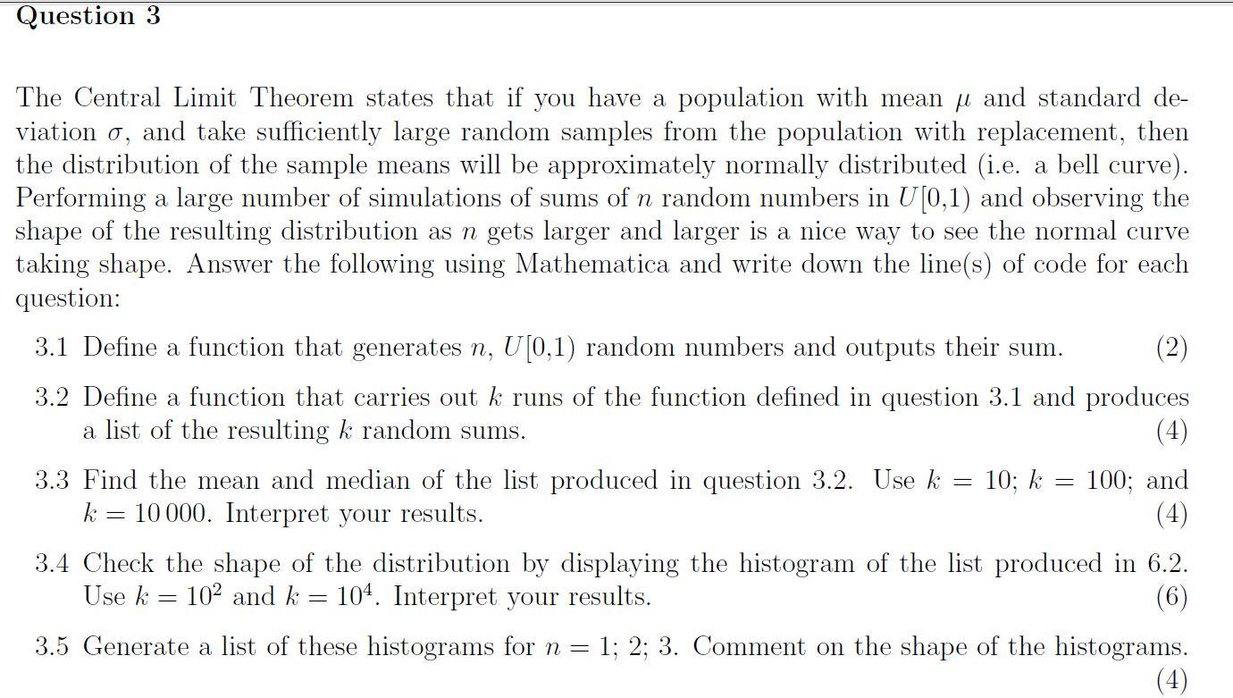 Question 3 а. The Central Limit Theorem states that | Chegg.com