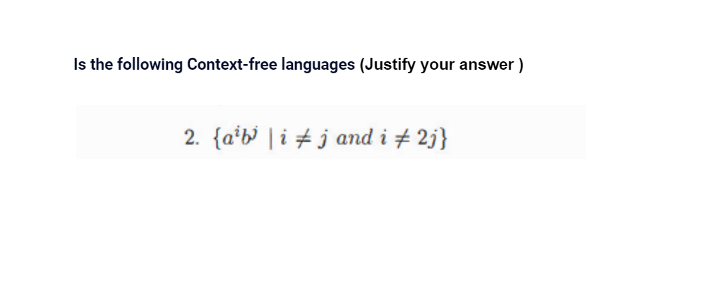 Solved Is the following Context-free languages (Justify your | Chegg.com