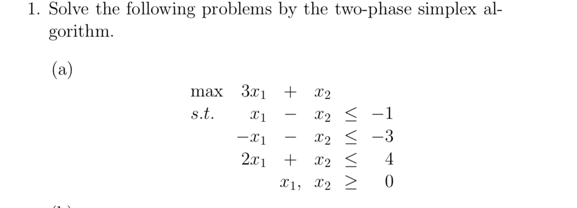 1 Solve The Following Problems By The Two Phase 