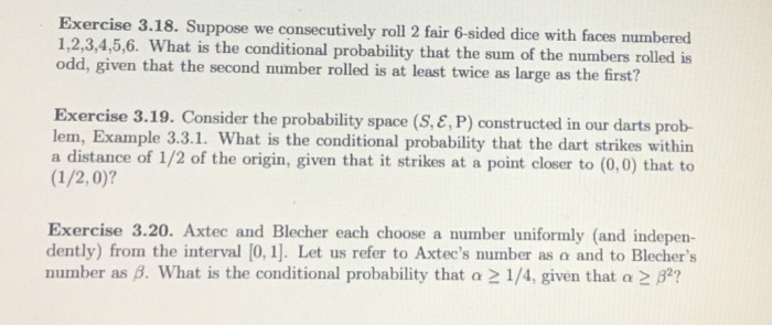 Solved Exercise 3.18. Suppose we consecutively roll 2 fair | Chegg.com
