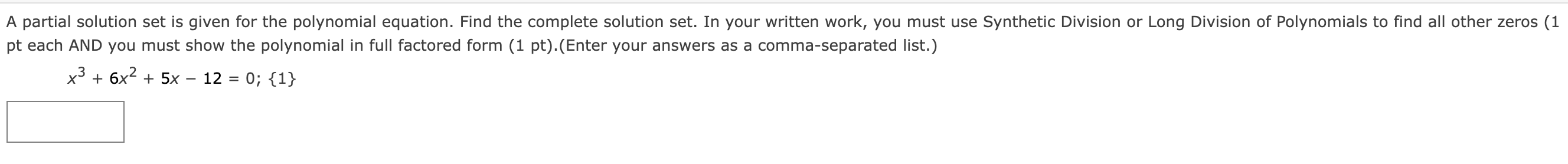 Solved A partial solution set is given for the polynomial | Chegg.com