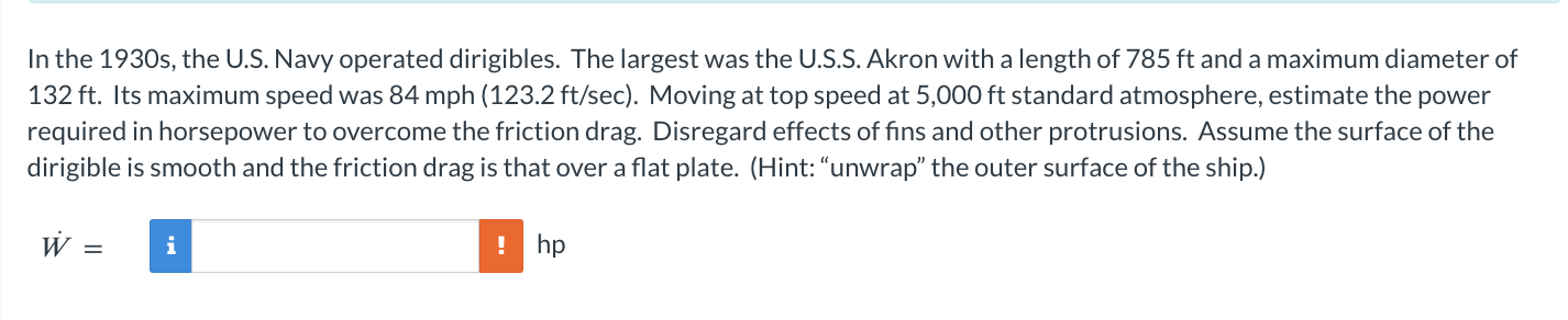 Solved In the 1930s, ﻿the U.S. ﻿Navy operated dirigibles. | Chegg.com