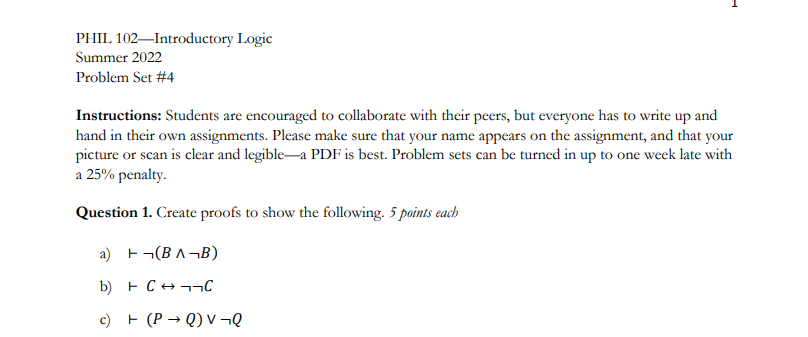 PHIL 102-Introductory Logic Summer 2022 Problem Set | Chegg.com