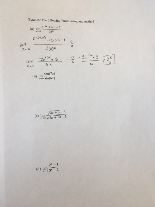 Solved Evaluate the following limits using any method lim/x | Chegg.com