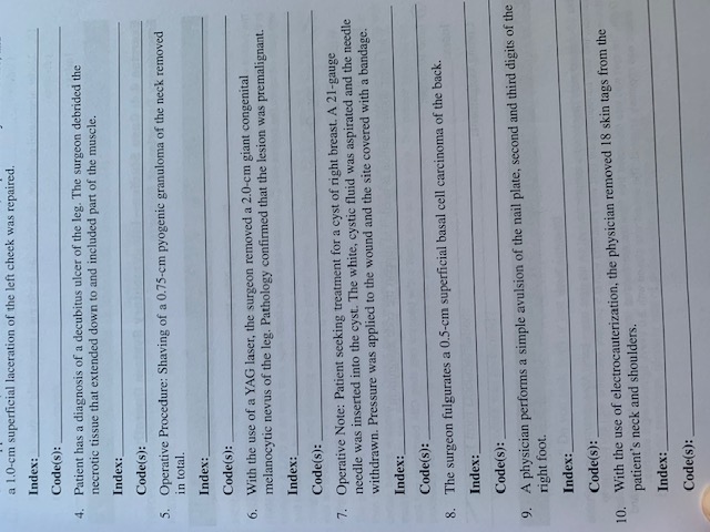 Solved 2. Operative Note: After local anesthesia was | Chegg.com