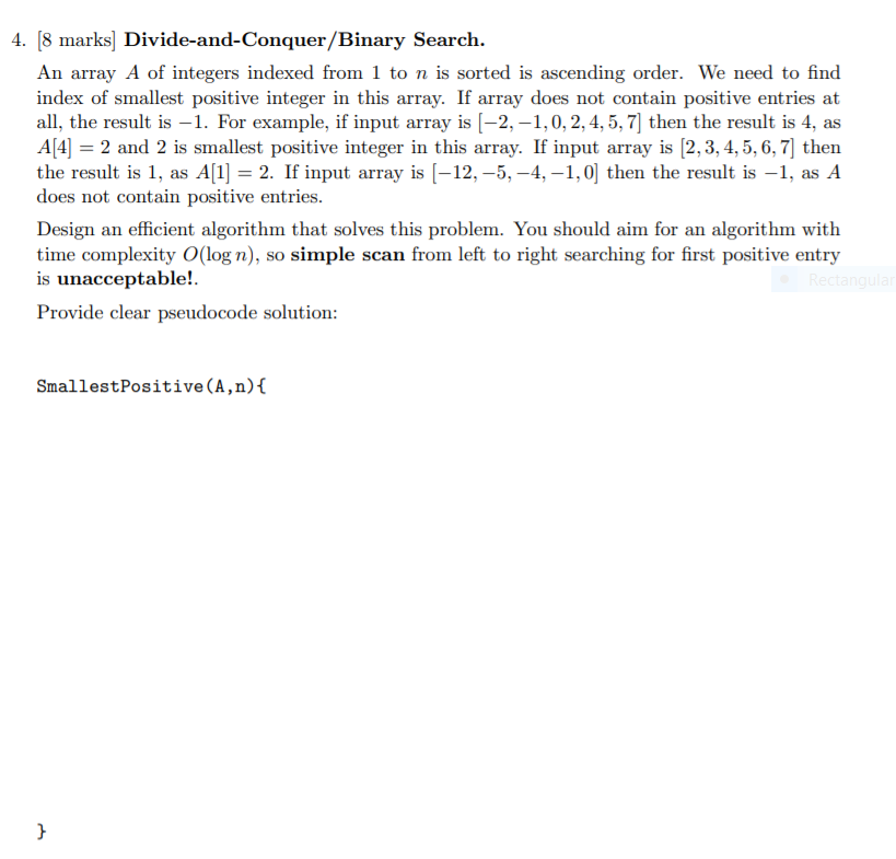Solved 4. (8 marks) Divide-and-Conquer/Binary Search. An | Chegg.com
