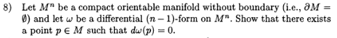 Solved 8) Let M" be a compact orientable manifold without | Chegg.com