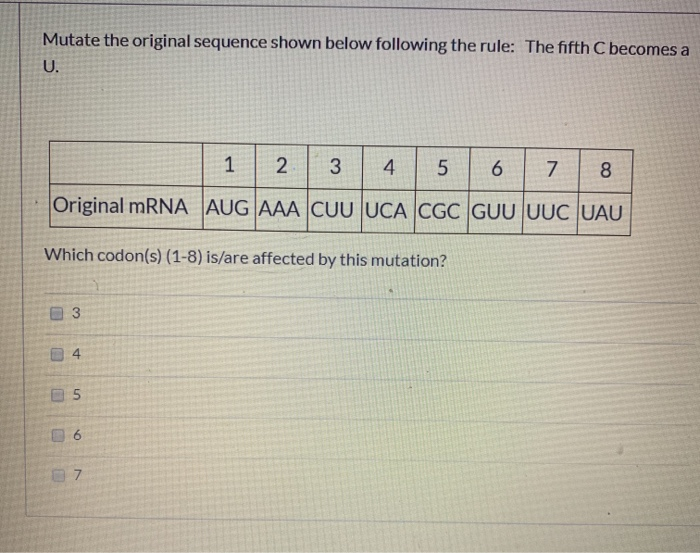 Solved Mutate the original sequence shown below following | Chegg.com