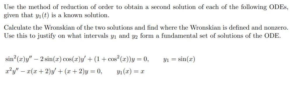 Solved Use the method of reduction of order to obtain a | Chegg.com