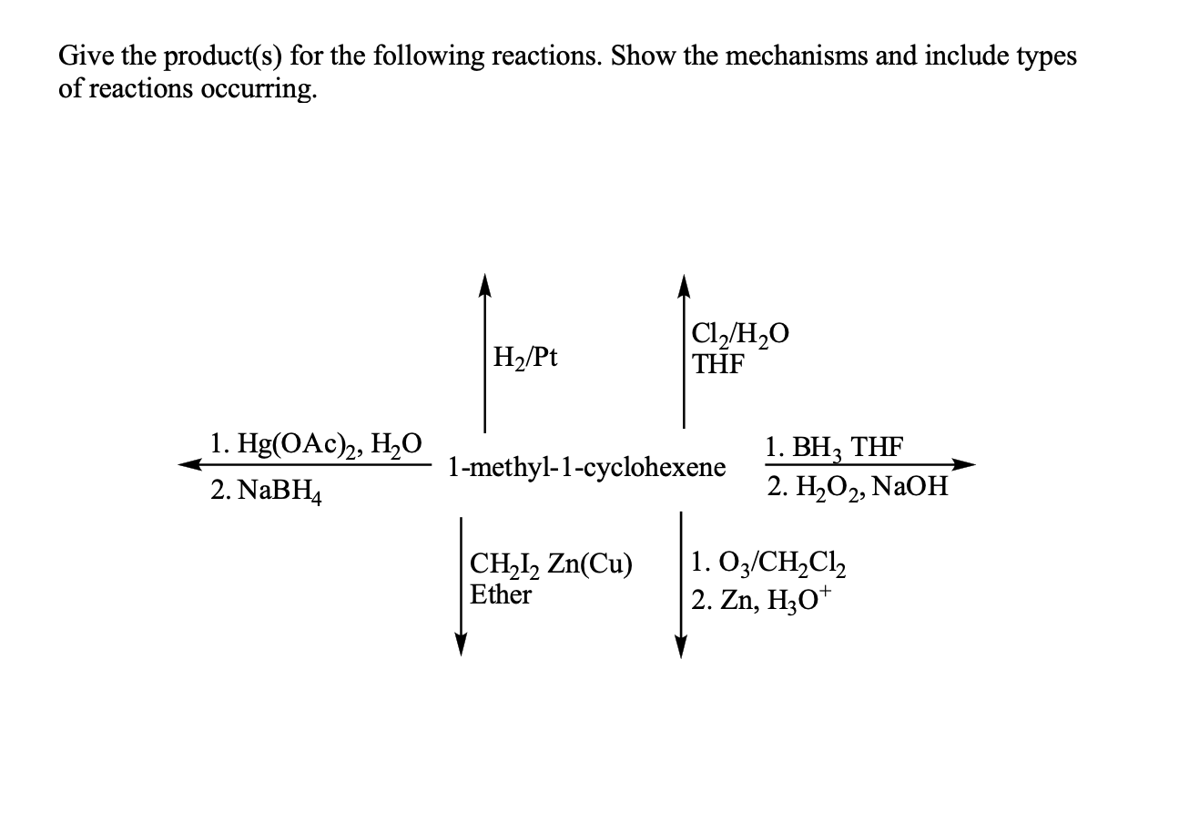 Solved Give the product(s) ﻿for the following reactions. | Chegg.com