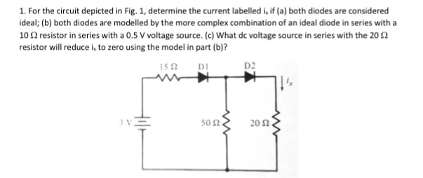 Solved For the circuit depicted in Fig. 1, determine the | Chegg.com