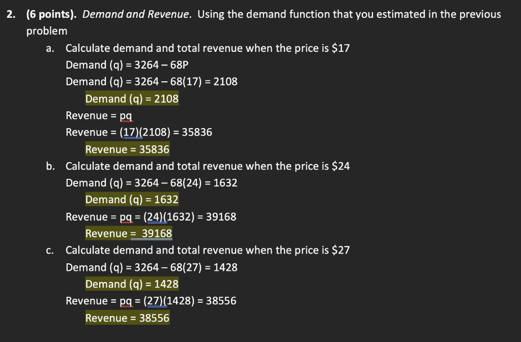 Solved (6 points). Demand and Revenue. Using the demand | Chegg.com