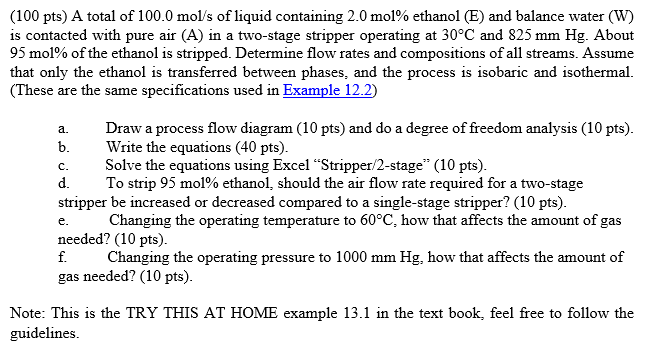 (100 pts) A total of 100.0 mol/s of liquid containing | Chegg.com (100 pts) A total of 100.0 mol/s of liquid containing | Chegg.com