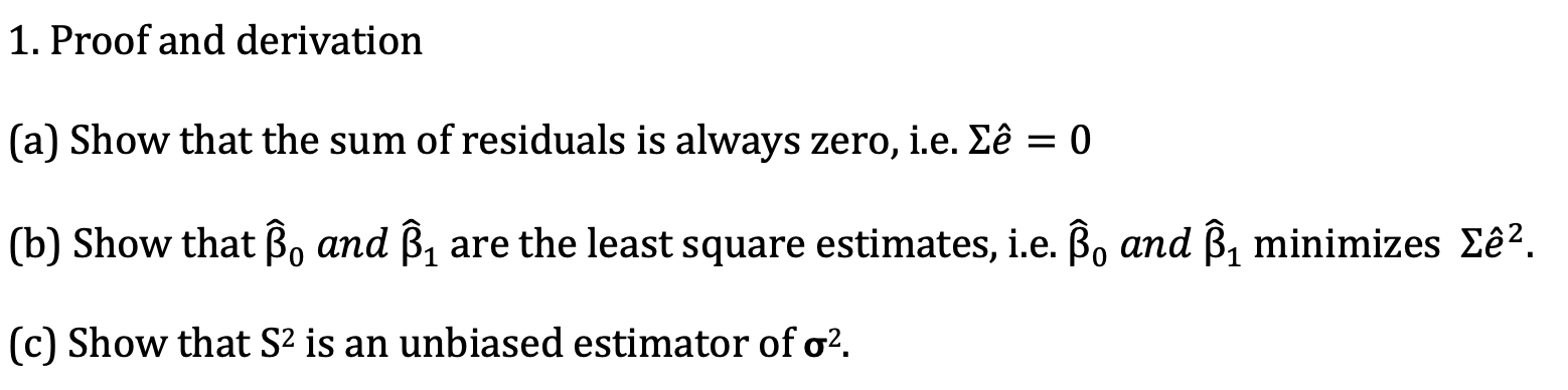 Solved 1. Proof and derivation (a) Show that the sum of | Chegg.com
