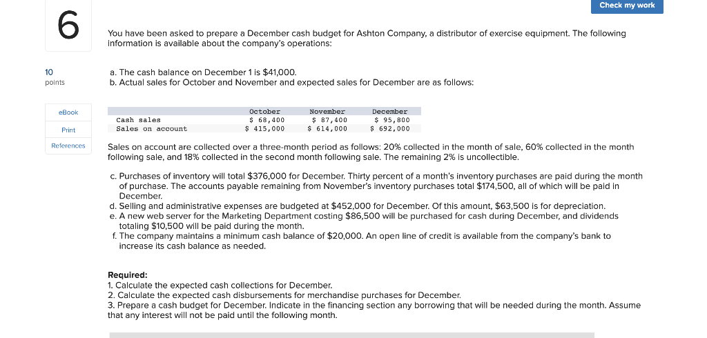 Solved Check my work 6 You have been asked to prepare a | Chegg.com