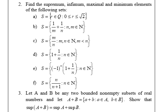 Solved 2. Find the supremum, infimum, maximal and minimum | Chegg.com