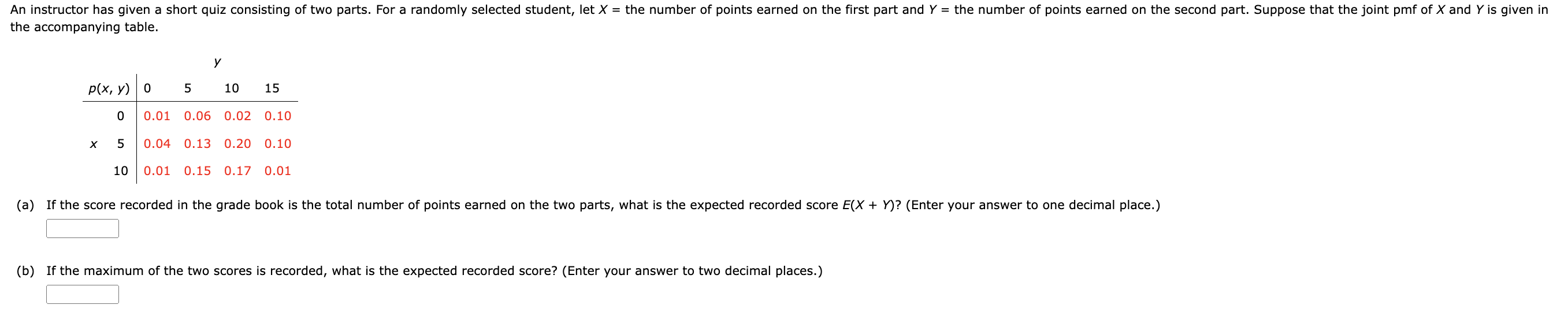 Solved the accompanying table. (b) If the maximum of the two | Chegg.com