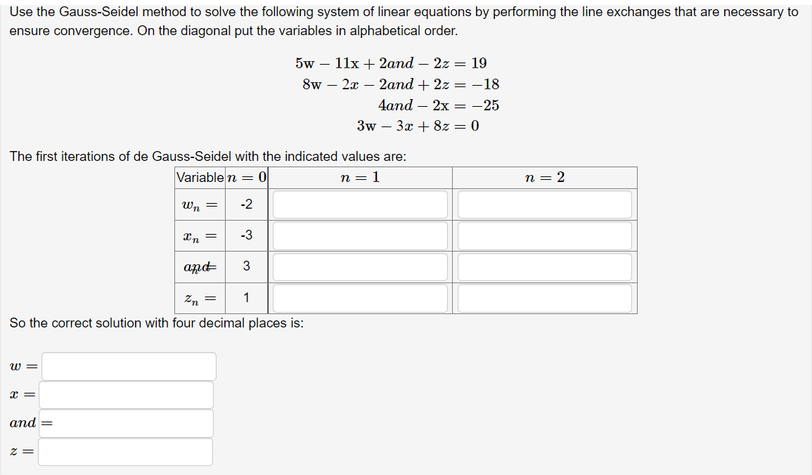 Solved Use the Gauss-Seidel method to solve the following | Chegg.com