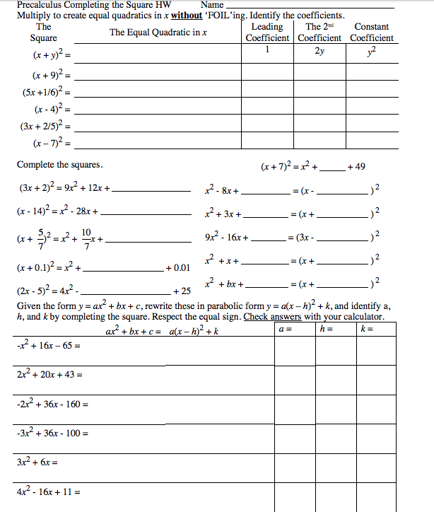 Solved Precalculus Completing the Square HW Multiply to | Chegg.com