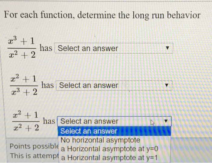 Solved For each function, determine the long run behavior 3 | Chegg.com