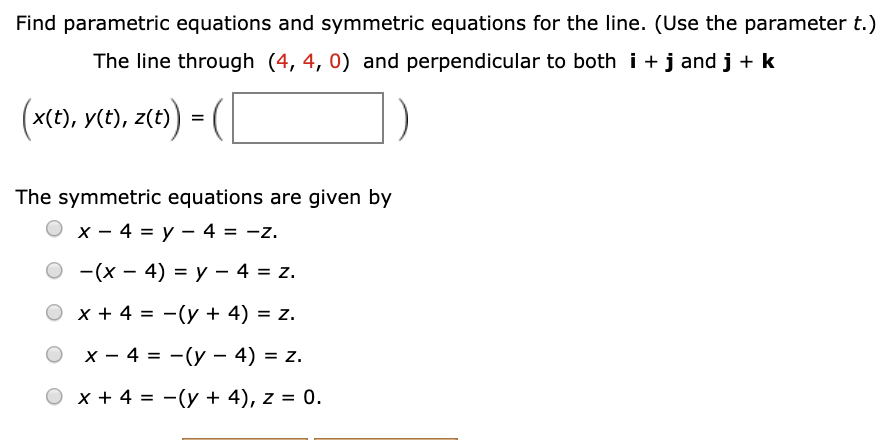 Solved Find parametric equations and symmetric equations for | Chegg.com