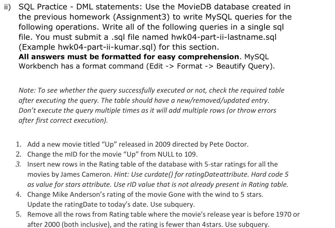 ii) SQL Practice - DML statements: Use the MovieDB | Chegg.com