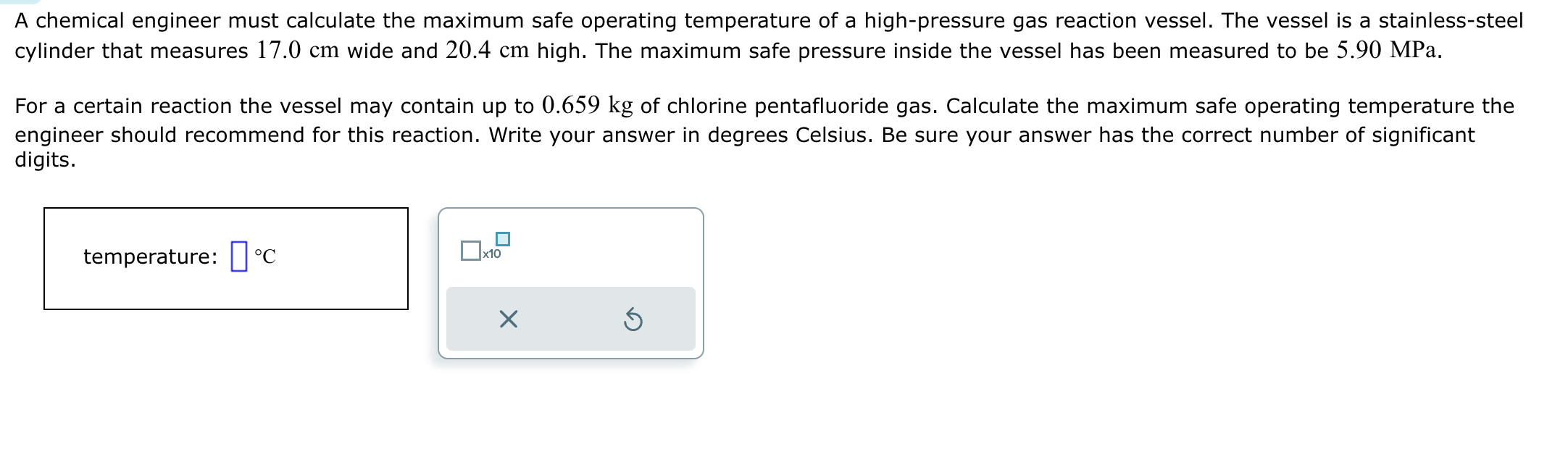 Solved A chemical engineer must calculate the maximum safe | Chegg.com