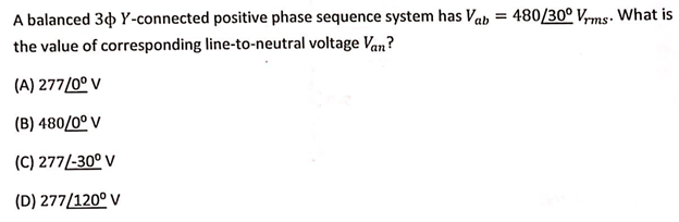 Solved A balanced 30 Y-connected positive phase sequence | Chegg.com