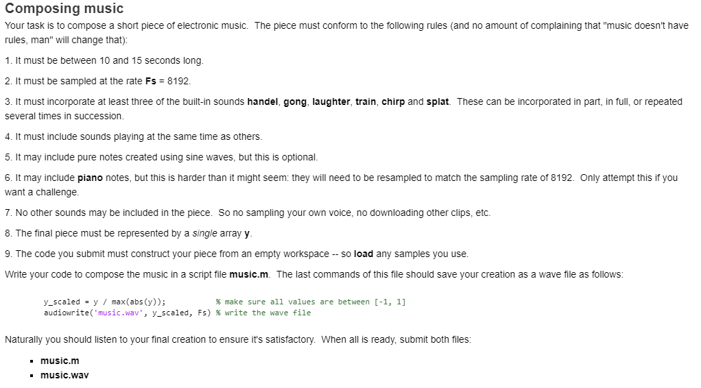 Solved Composing music Your task is to compose a short piece | Chegg.com