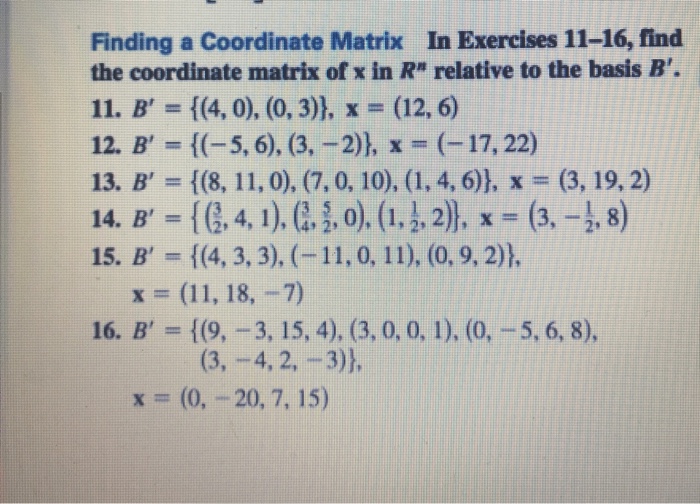 Solved Finding a Coordinate Matrix In Exercises 11-16, find | Chegg.com