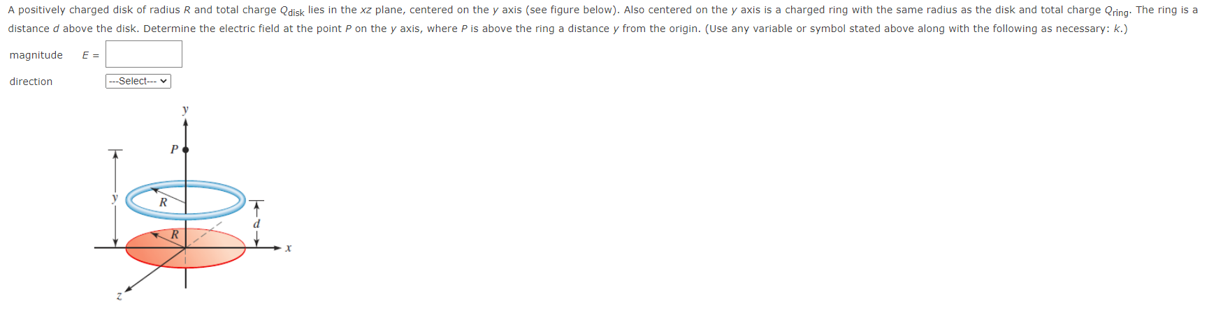 Solved A positively charged disk of radius R and total | Chegg.com