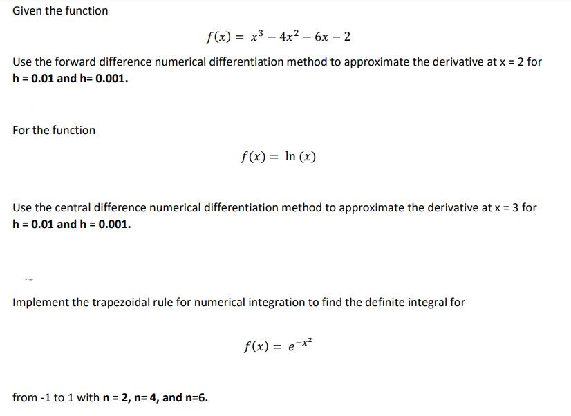 Solved Given the function f(x)=x3−4x2−6x−2 Use the forward | Chegg.com