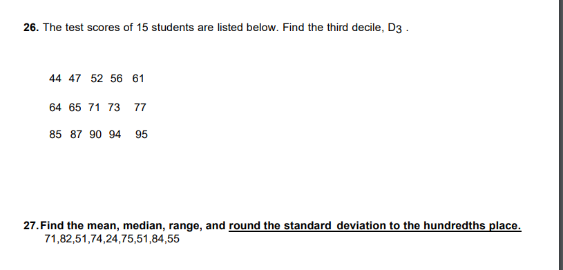 Solved 26. The test scores of 15 students are listed below. | Chegg.com