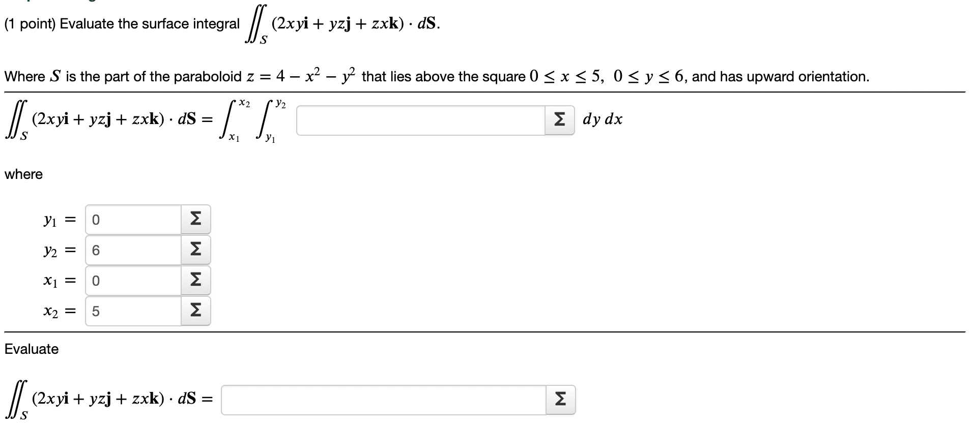 Solved (1 point) Evaluate the surface integral | Chegg.com
