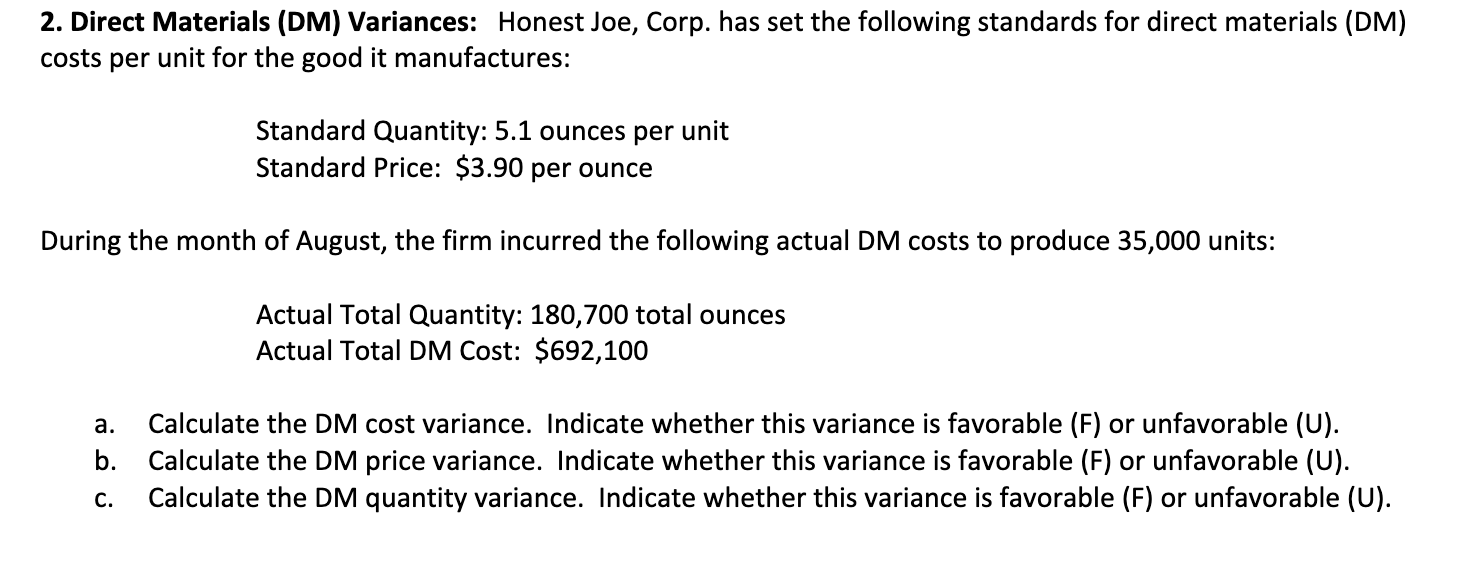 Solved 2. Direct Materials (DM) Variances: Honest Joe, Corp. | Chegg.com