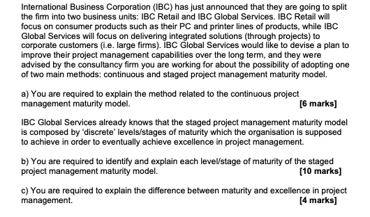 Solved International Business Corporation (IBC) has just | Chegg.com