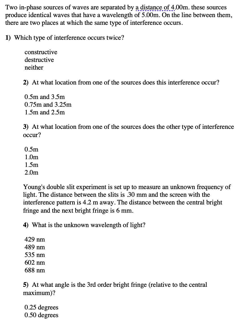 Solved Two in-phase sources of waves are separated by a | Chegg.com