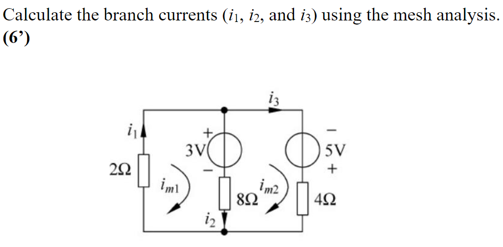 Solved Calculate the branch currents (ii, i2, and iz) using | Chegg.com