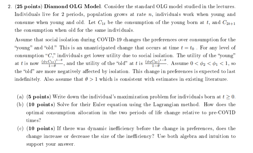 2. (25 points) Diamond OLG Model. Consider the | Chegg.com