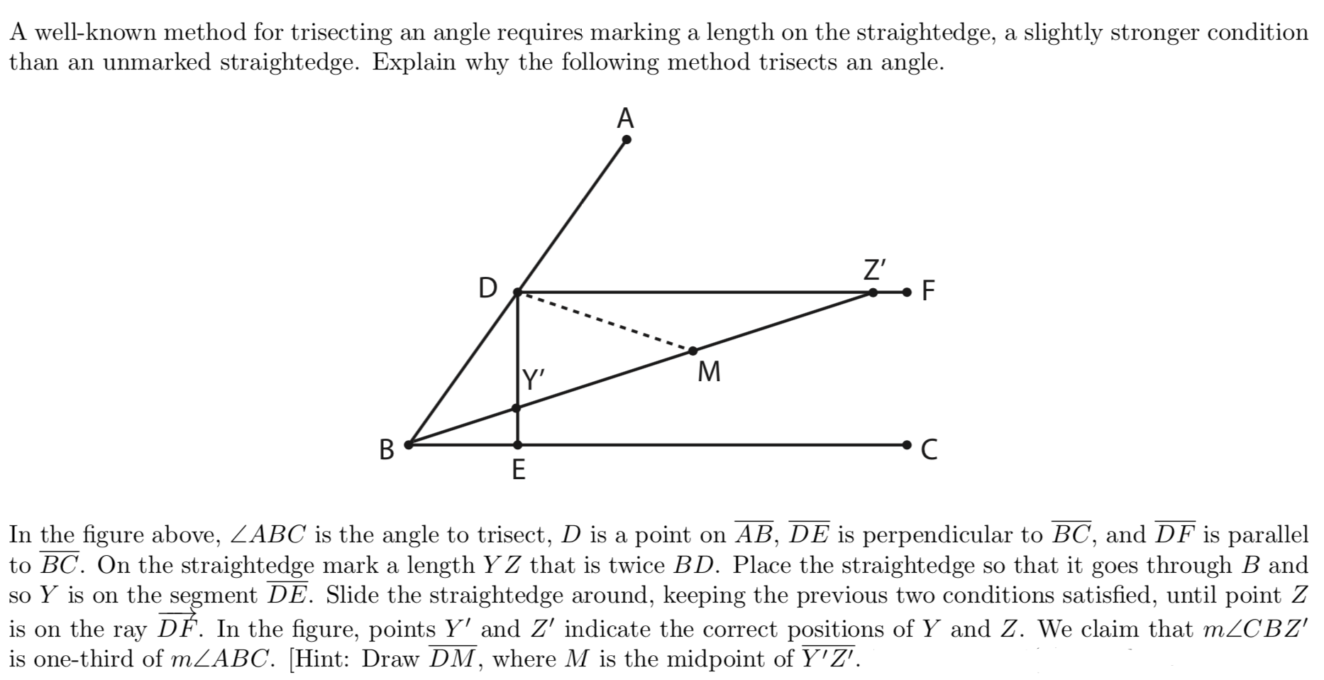 Solved ADVANCED GEOMETRY A well-known method for trisecting | Chegg.com