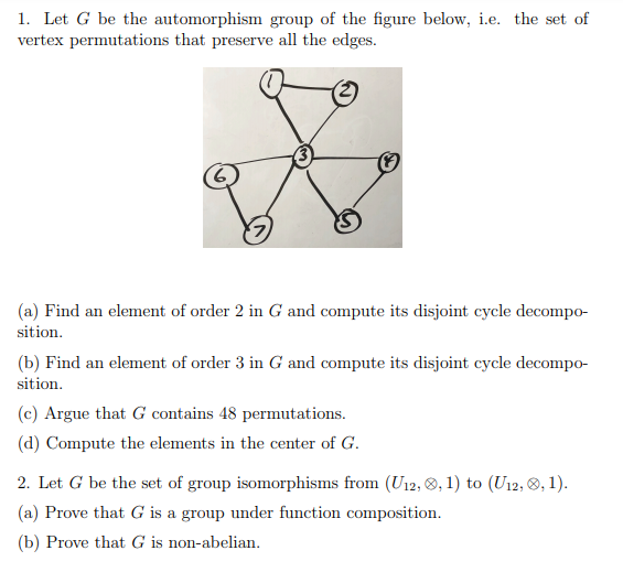 Solved 1. Let G be the automorphism group of the figure | Chegg.com