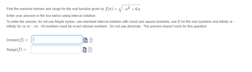 Solved 1 Find the maximal domain and range for the real | Chegg.com
