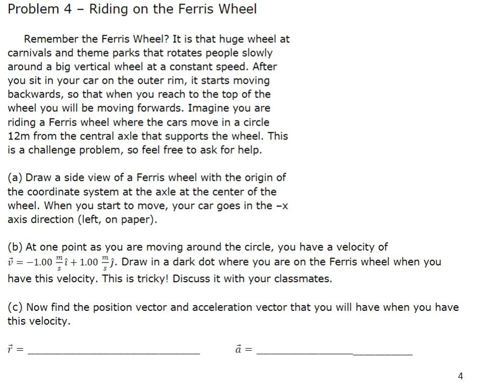 Solved Problem 4 - Riding on the Ferris Wheel Remember the | Chegg.com