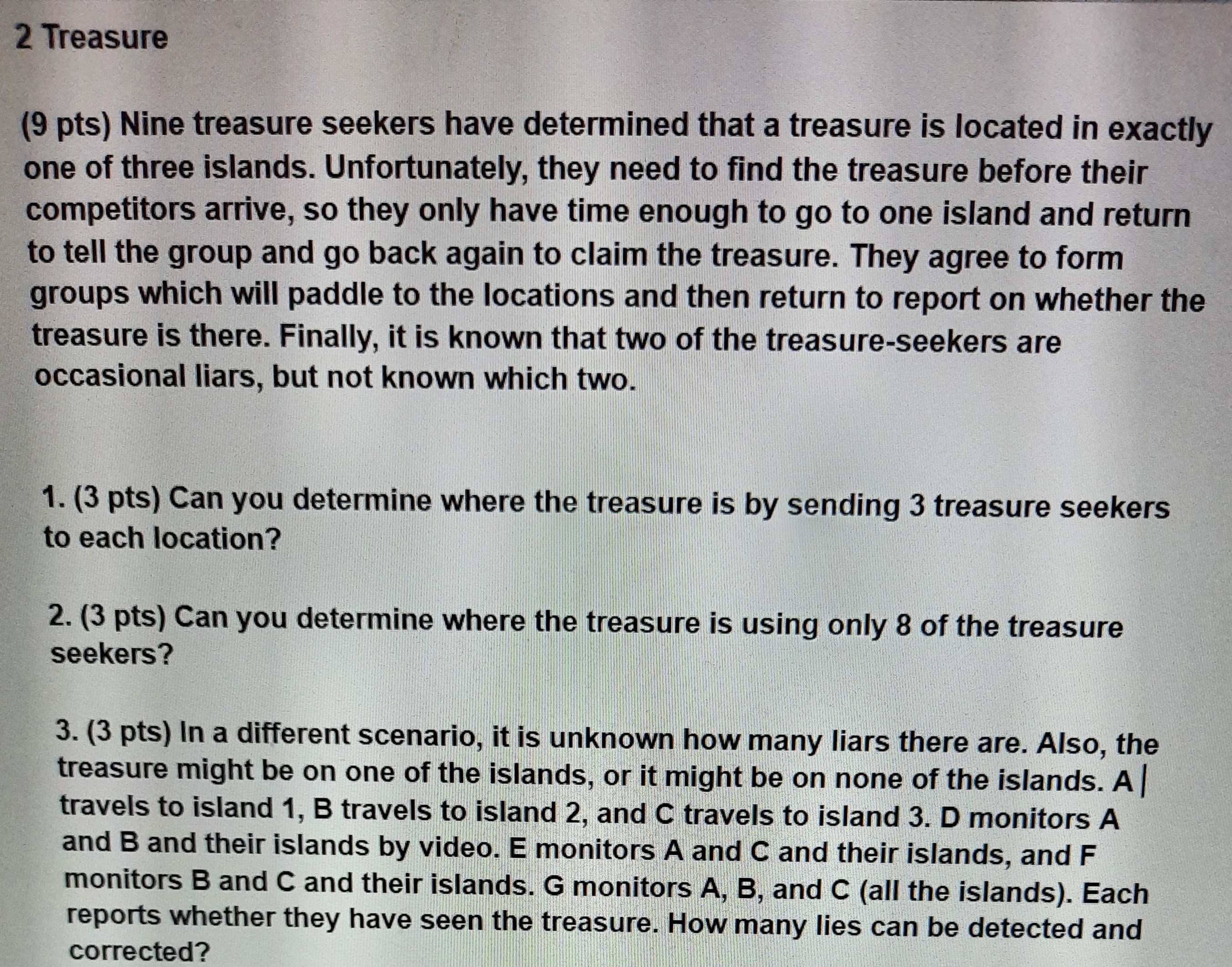 Solved (9 pts) Nine treasure seekers have determined that a | Chegg.com